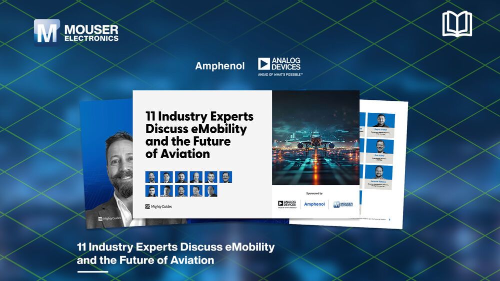 Mouser, Analog Devices und Amphenol untersuchen Zukunft der Luftfahrt