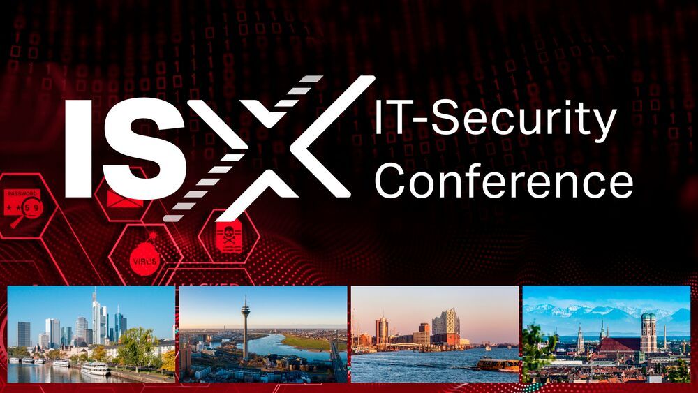 Melden Sie sich kostenlos zur ISX IT-Security Conference 2026 in ...