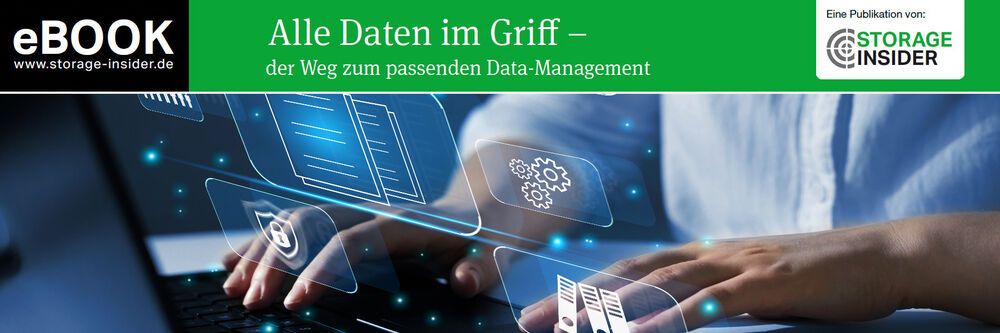 Alle Daten im Griff – der Weg zum passenden Data-Management