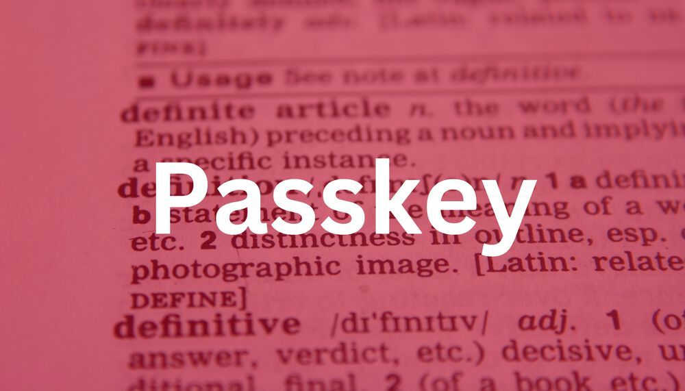 Passkey ist eine sichere und einfache Alternative zum Passwort.