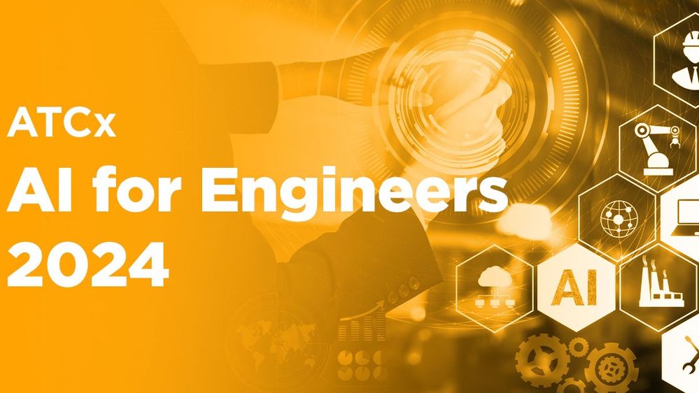 Jetzt anmelden zur ATCx AI for Engineers 2024