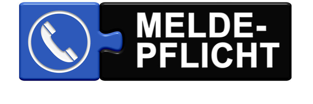 Meldepflichten gibt es nicht nur bei der DSGVO