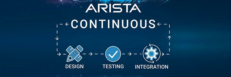 Arista startet „Continuous Integration Pipeline“