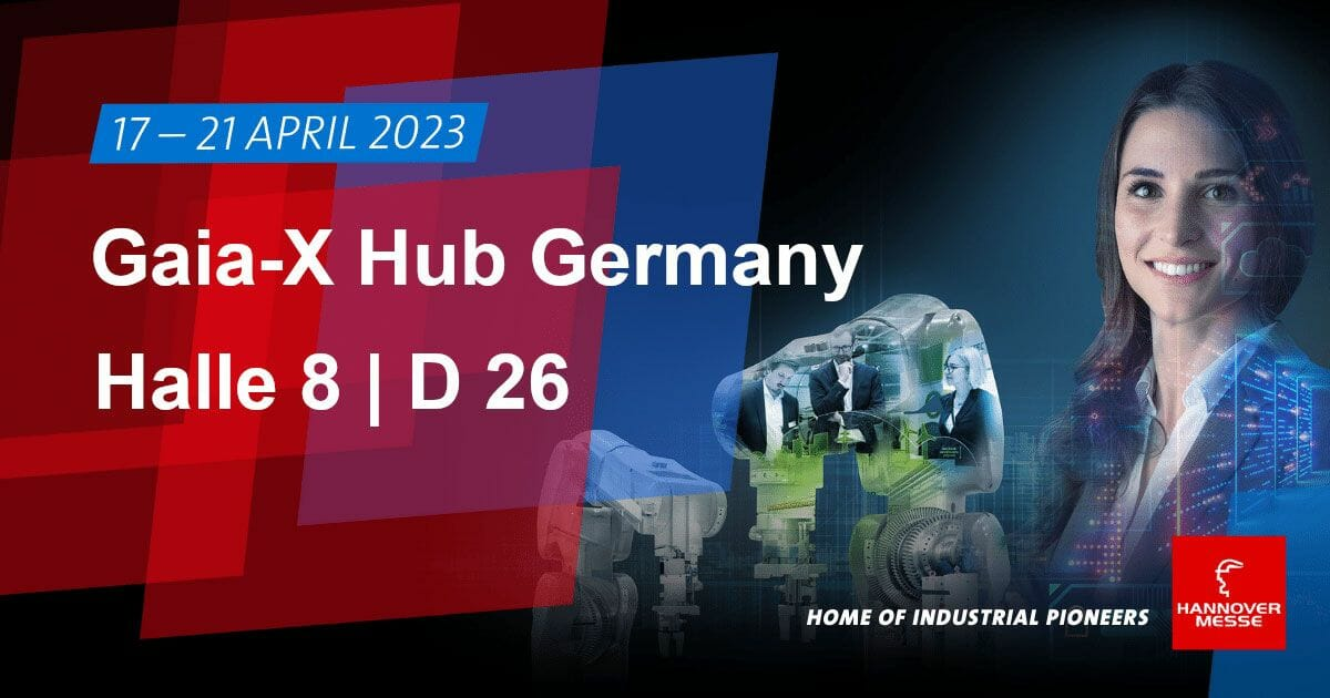 Hannover Messe: Gaia-X-Community erklärt ihr Datenökosystem der Zukunft
