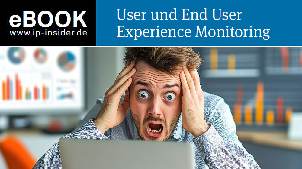 eBook "User und End User Experience Monitoring" verfügbar