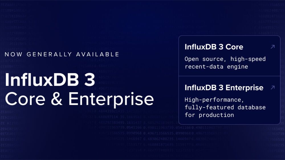 InfluxDB 3 Core und Enterprise: Echtzeit oder Etikett?